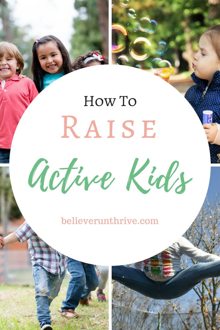 5 Ways to Raise Active Kids