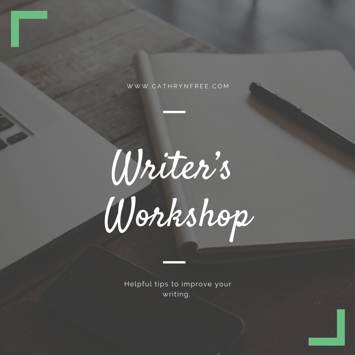 Free Writer’s Workshop Wednesday: Dialogue – Cathryn Free