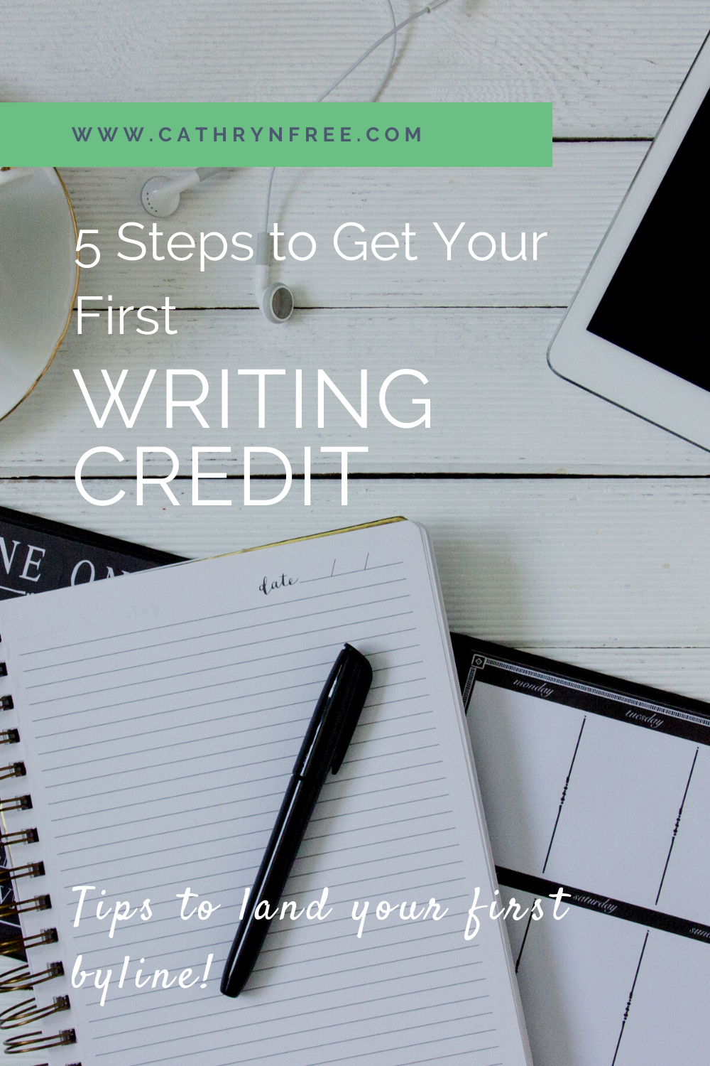 5 Steps to Get Your First Writing Credit – Cathryn Free