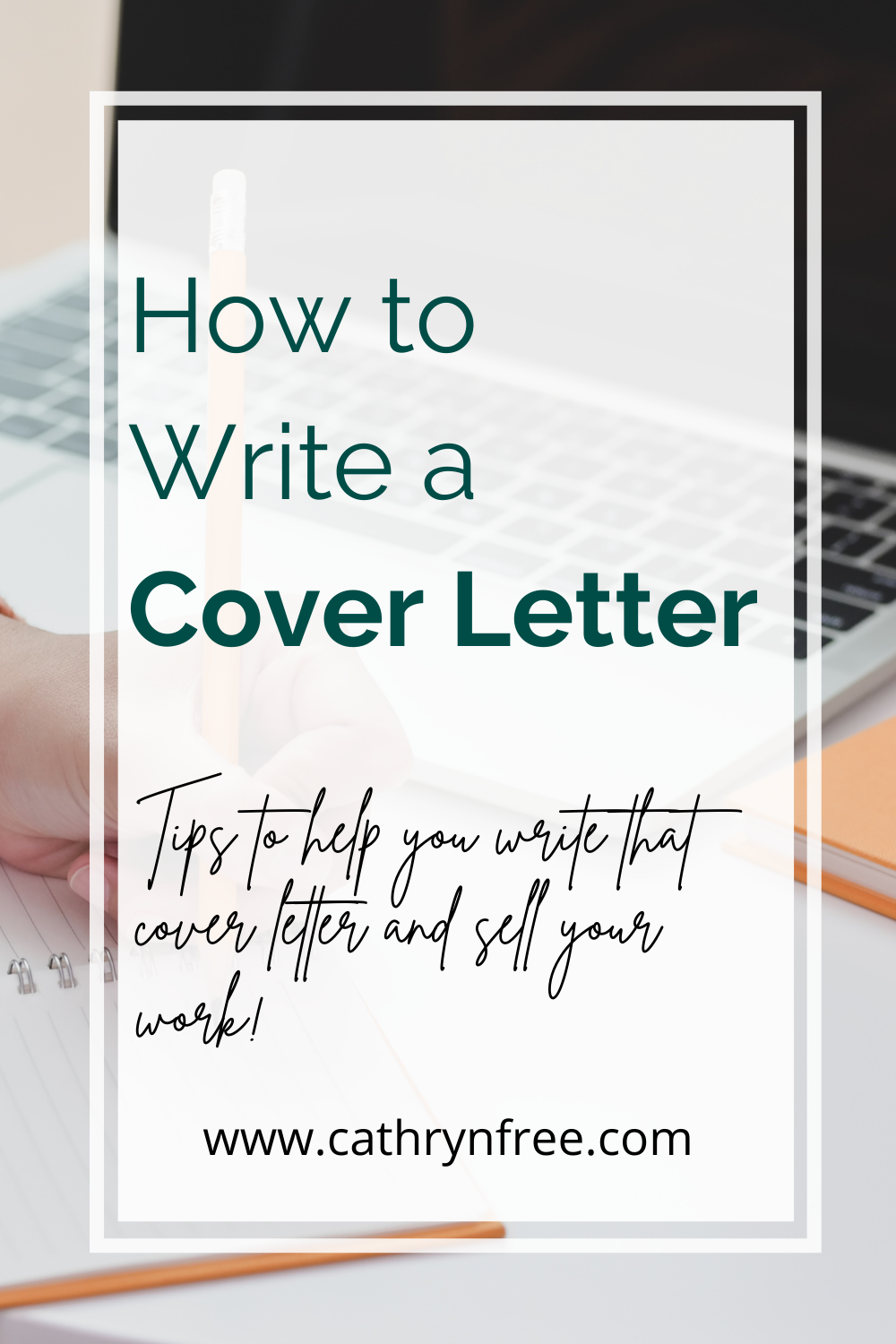 How to Write a Cover Letter